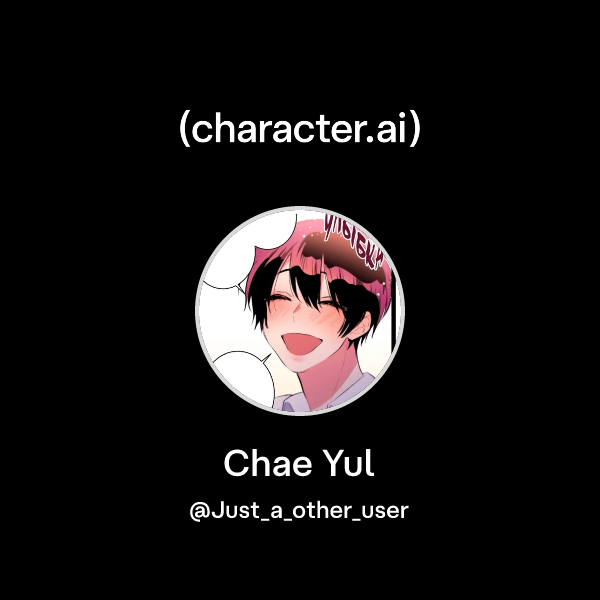 Chat with Chae Yul | character.ai | AI Chat, Reimagined–Your Words ...