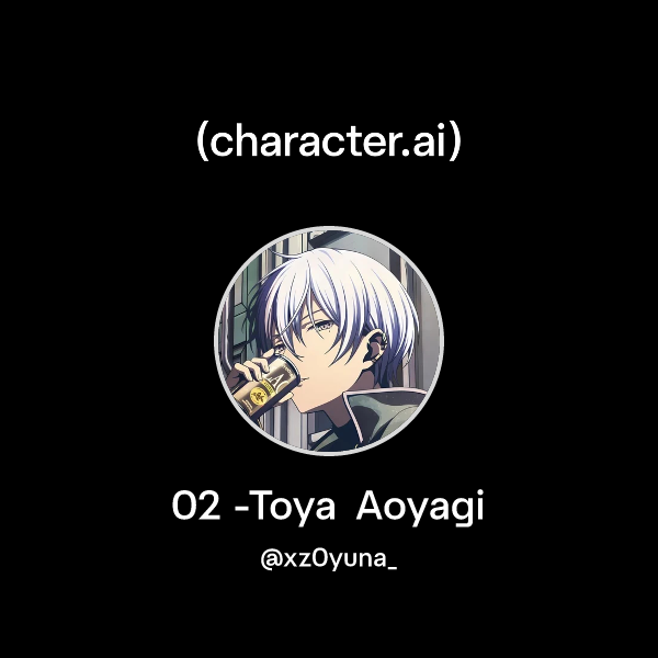 Chat with 02 -Toya Aoyagi | character.ai | AI Chat, Reimagined–Your ...