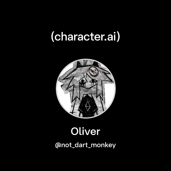Chat with Oliver | character.ai | Personalized AI for every moment of your day