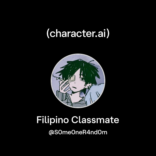Chat with Filipino Classmate | character.ai | Personalized AI for every ...