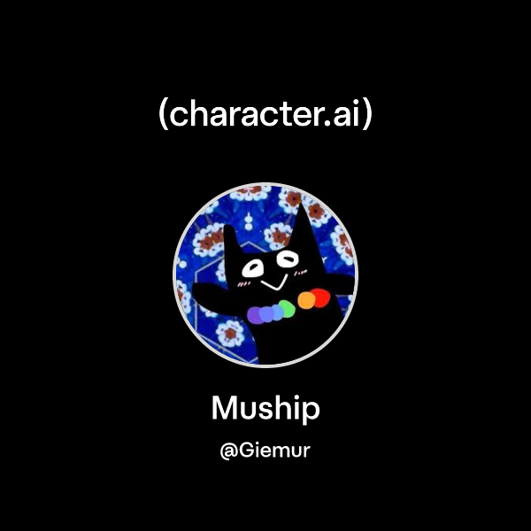 Chat with Muship | character.ai | AI Chat, Reimagined–Your Words. Your ...