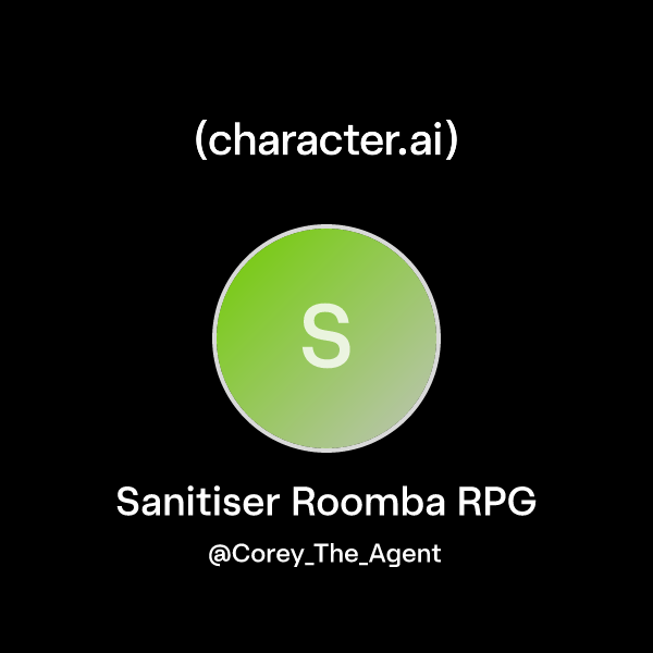 Chat with Sanitiser Roomba RPG | character.ai | Personalized AI for ...