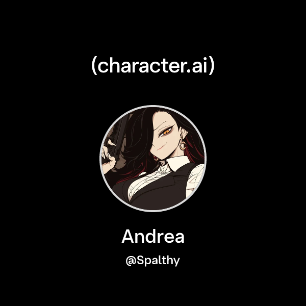 Chat with Andrea | character.ai | AI Chat, Reimagined–Your Words. Your ...