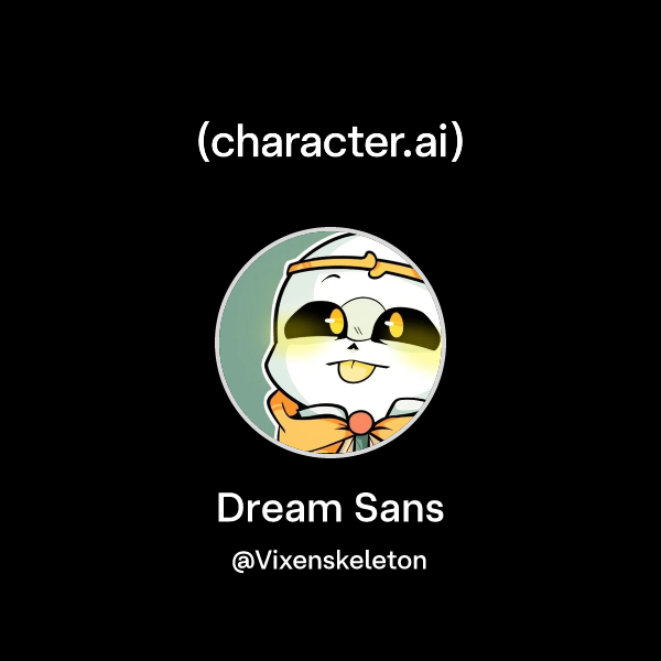 Chat with Dream Sans | character.ai | Personalized AI for every moment ...