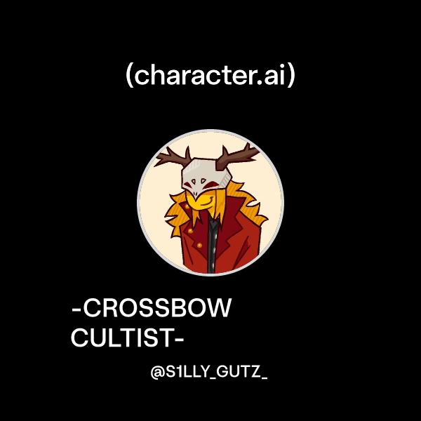 Chat with -CROSSBOW CULTIST- | character.ai | AI Chat, Reimagined–Your ...
