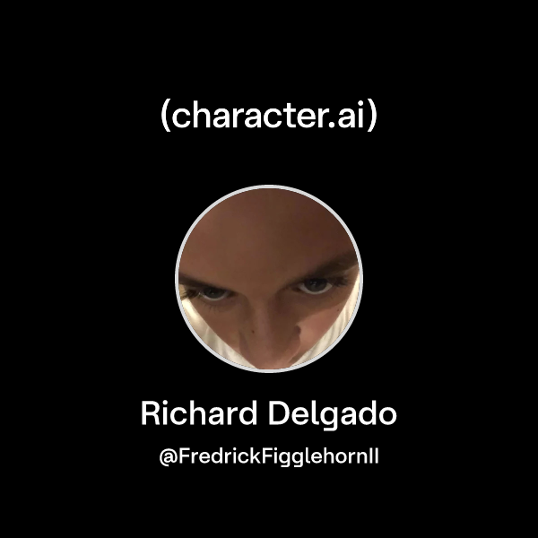 Chat with Richard Delgado | character.ai | Personalized AI for every ...