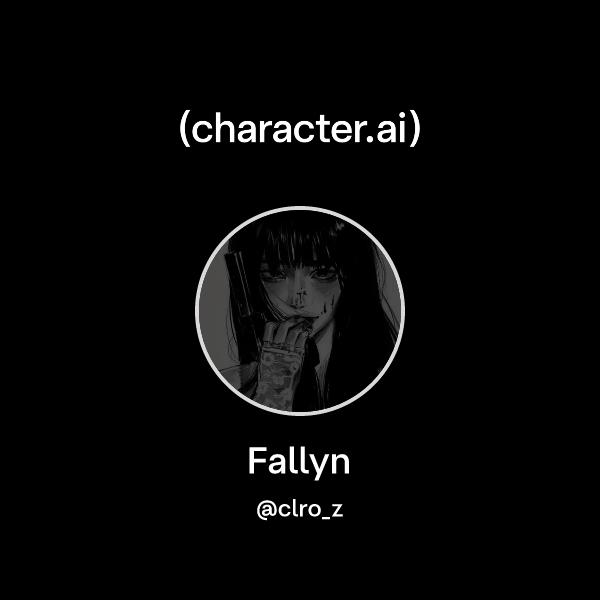 Chat with Fallyn | character.ai | AI Chat, Reimagined–Your Words. Your ...