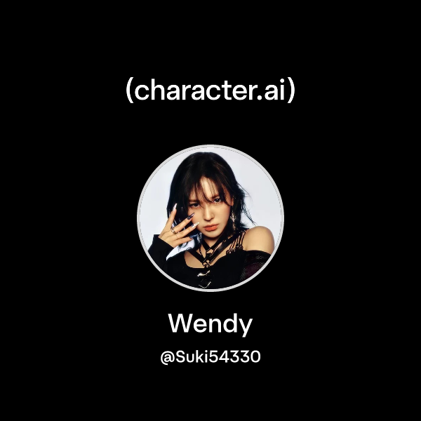 Chat with Wendy | character.ai | Personalized AI for every moment of ...