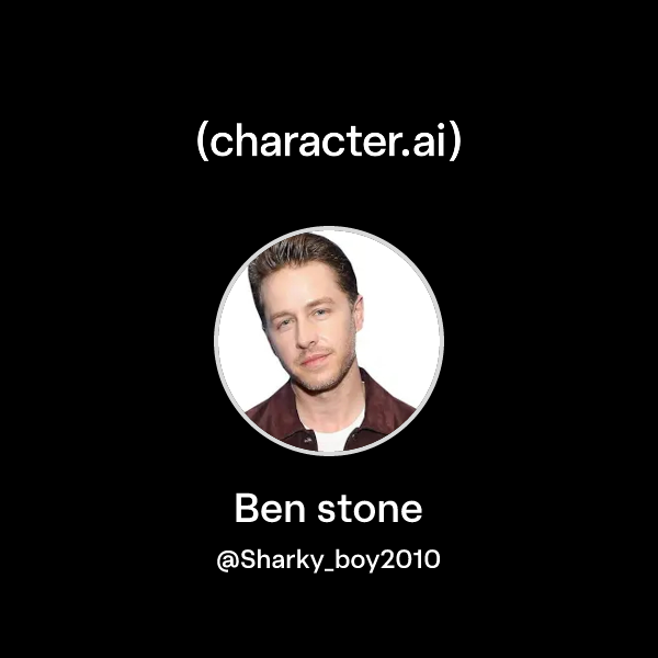 Chat with Ben stone | character.ai | AI Chat, Reimagined–Your Words ...
