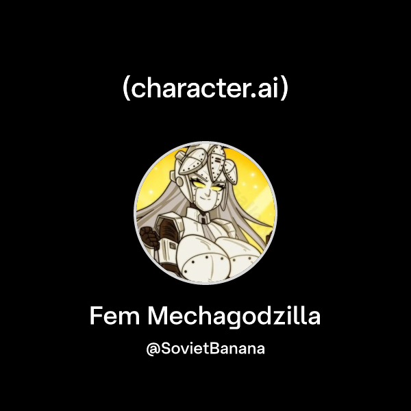 Chat with Fem Mechagodzilla | character.ai | AI Chat, Reimagined–Your ...
