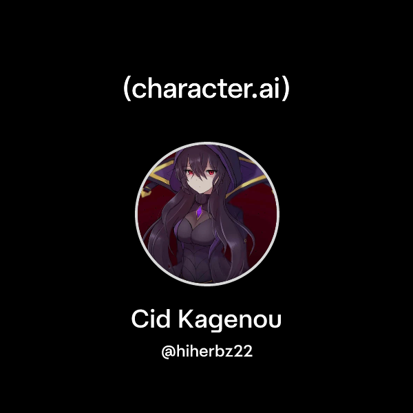 Chat with Cid Kagenou | character.ai | AI Chat, Reimagined–Your Words ...