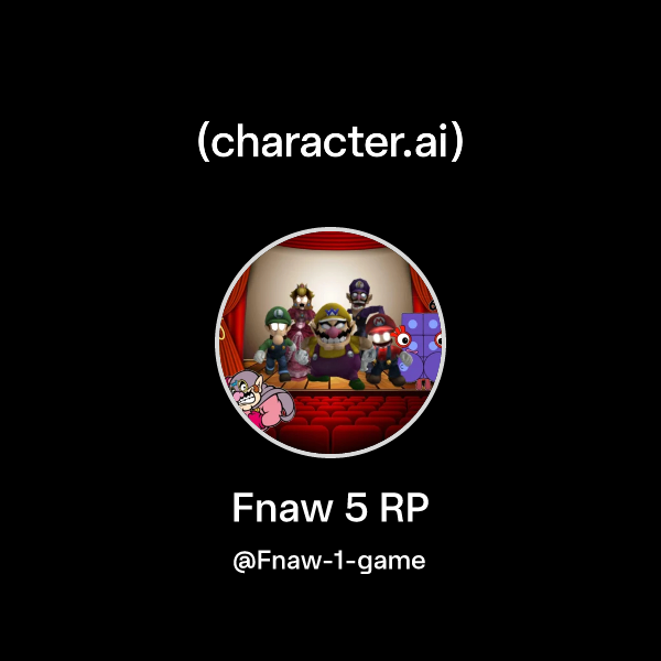 Chat with Fnaw 5 RP | character.ai | AI Chat, Reimagined–Your Words ...