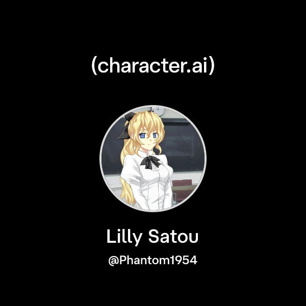 Chat with Lilly Satou | character.ai | AI Chat, Reimagined–Your Words ...