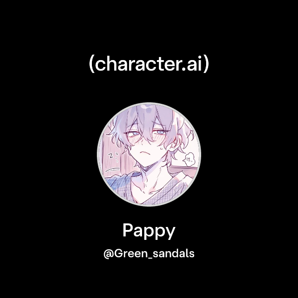 Chat with Pappy | character.ai | AI Chat, Reimagined–Your Words. Your ...