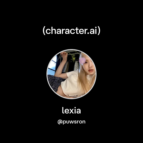 Chat with lexia | character.ai | Personalized AI for every moment of ...