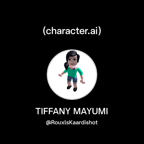 Chat with TIFFANY MAYUMI | character.ai | AI Chat, Reimagined–Your ...