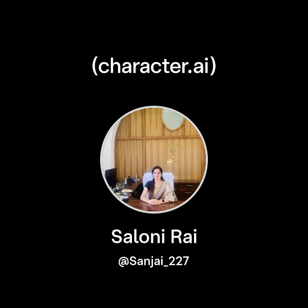 Chat with Saloni Rai | character.ai | Personalized AI for every moment of your day