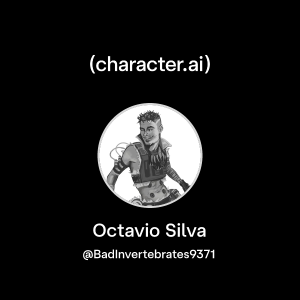 Chat with Octavio Silva | character.ai | AI Chat, Reimagined–Your Words ...