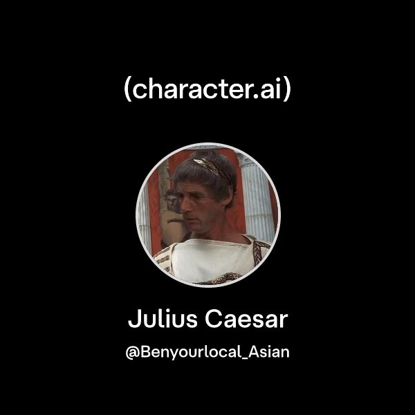 Chat with Julius Caesar | character.ai | Personalized AI for every ...