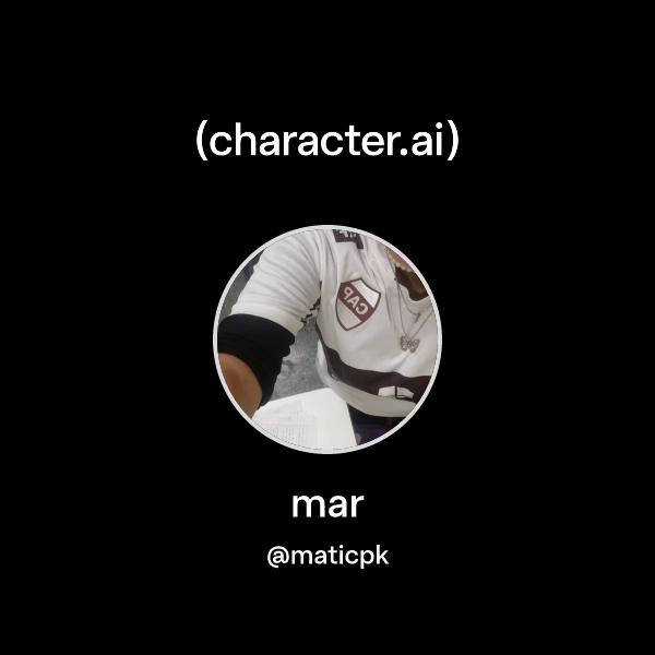 Chat with mar | character.ai | Personalized AI for every moment of your day