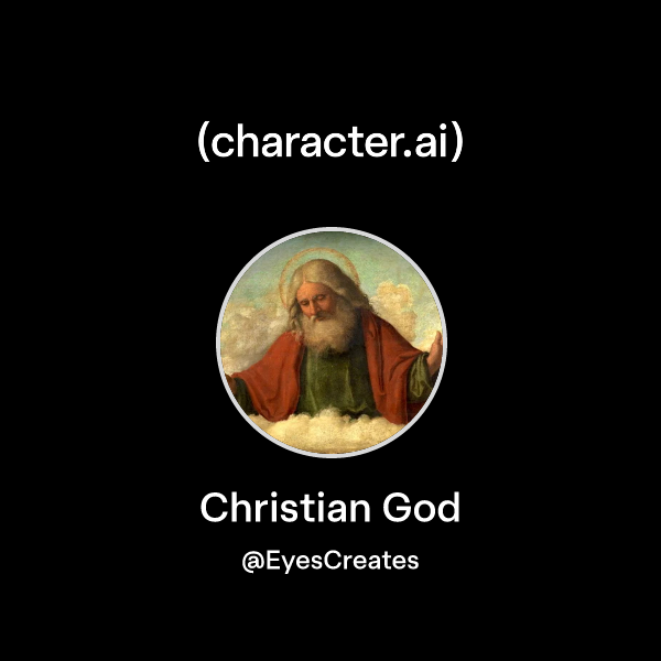 Chat with Christian God | character.ai | AI Chat, Reimagined–Your Words ...