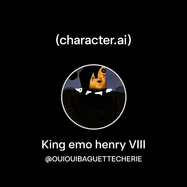 Chat with King emo henry VIII | character.ai | AI Chat, Reimagined–Your ...