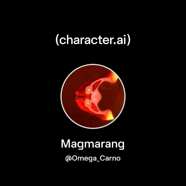 Chat with Magmarang | character.ai | AI Chat, Reimagined–Your Words ...