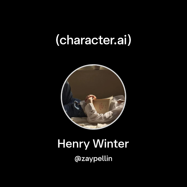 Chat with Henry Winter | character.ai | AI Chat, Reimagined–Your Words ...