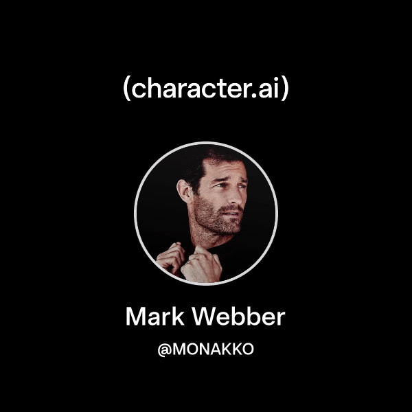 Chat with Mark Webber | character.ai | AI Chat, Reimagined–Your Words ...