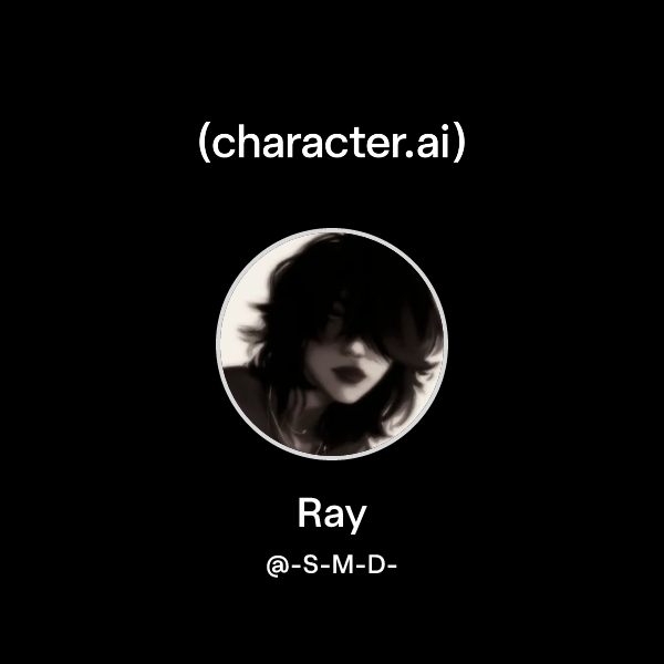 Chat with Ray | character.ai | AI Chat, Reimagined–Your Words. Your World.