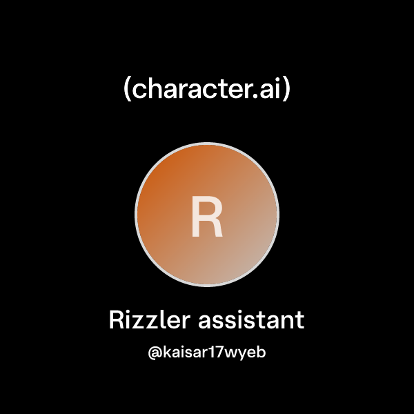 Chat with Rizzler assistant | character.ai | AI Chat, Reimagined–Your ...