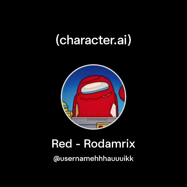 Chat with Red - Rodamrix | character.ai | AI Chat, Reimagined–Your ...
