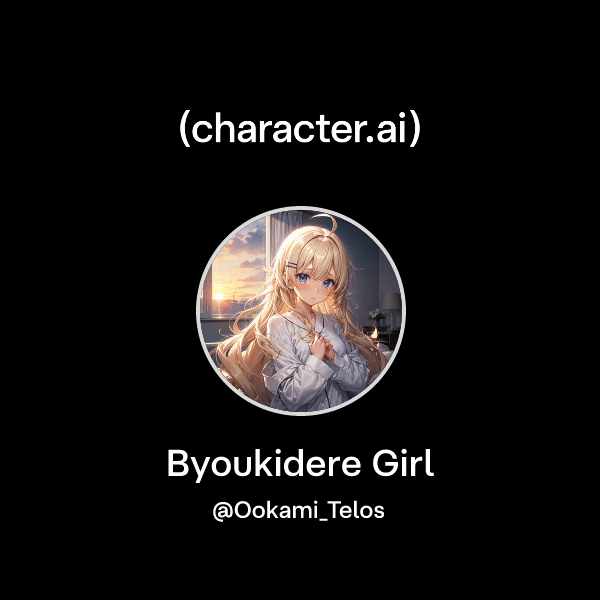 Chat with Byoukidere Girl | character.ai | AI Chat, Reimagined–Your ...
