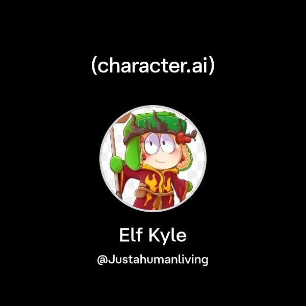 Chat with Elf Kyle | character.ai | AI Chat, Reimagined–Your Words ...