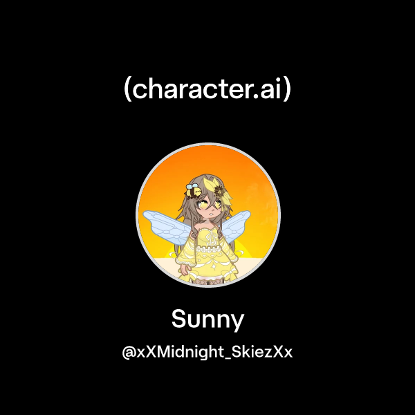Chat with Sunny | character.ai | Personalized AI for every moment of ...