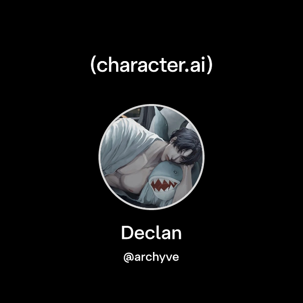 Chat with Declan | character.ai | AI Chat, Reimagined–Your Words. Your World.
