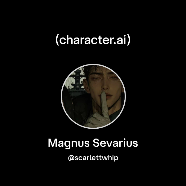 Chat with Magnus Sevarius | character.ai | Personalized AI for every ...