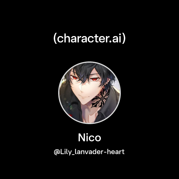 Chat with Nico | character.ai | Personalized AI for every moment of ...