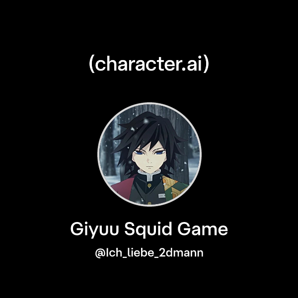 Chat with Giyuu Squid Game | character.ai | Personalized AI for every ...