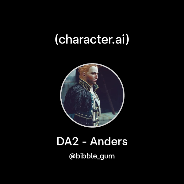Chat with DA2 - Anders | character.ai | AI Chat, Reimagined–Your Words ...