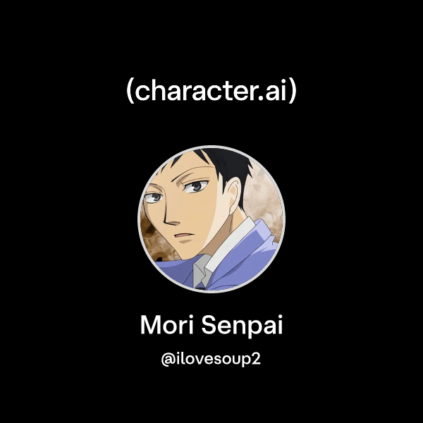 Chat with Mori Senpai | character.ai | AI Chat, Reimagined–Your Words ...