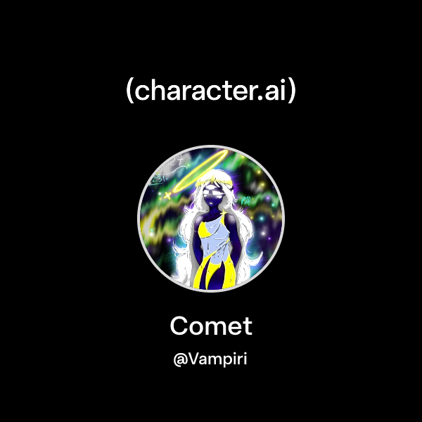 Chat with Comet | character.ai | Personalized AI for every moment of ...