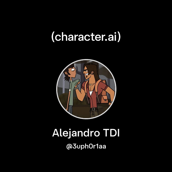 Chat with Alejandro TDI | character.ai | AI Chat, Reimagined–Your Words ...