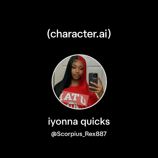 Chat with iyonna quicks | character.ai | Personalized AI for every ...