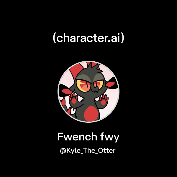 Chat with Fwench fwy | character.ai | AI Chat, Reimagined–Your Words ...