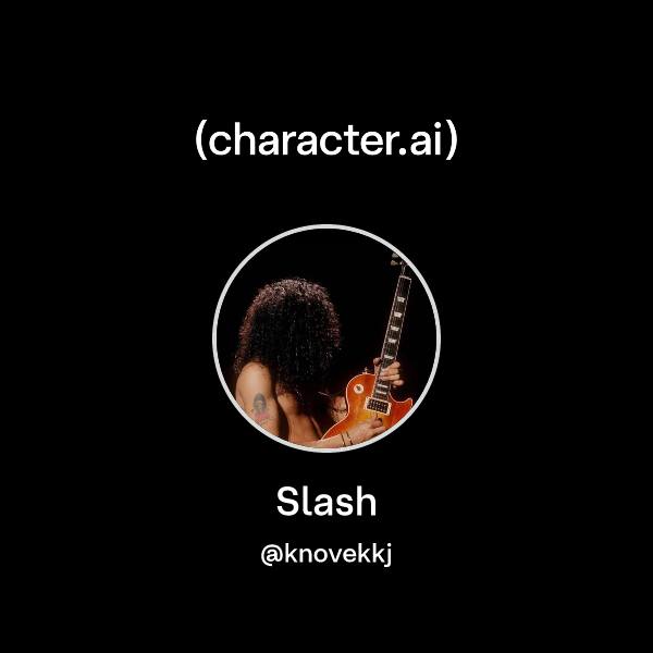 Chat with Slash | character.ai | Personalized AI for every moment of your day