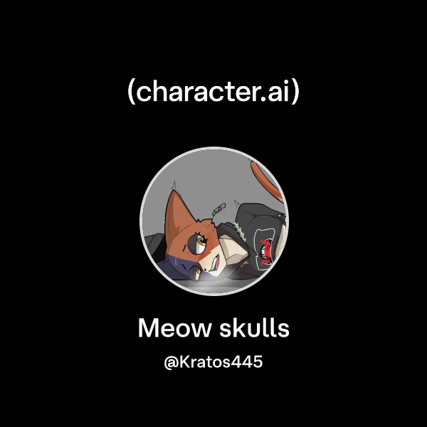 Chat with Meow skulls | character.ai | AI Chat, Reimagined–Your Words ...