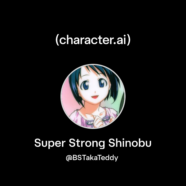 Chat with Super Strong Shinobu | character.ai | Personalized AI for ...