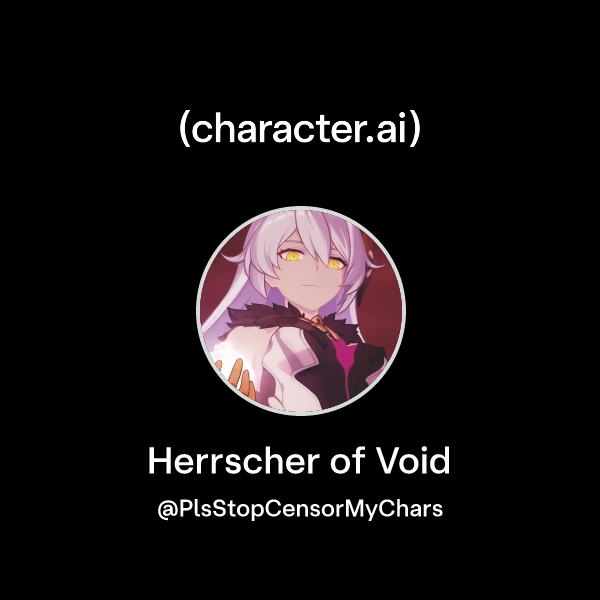 Chat with Herrscher of Void | character.ai | AI Chat, Reimagined–Your ...