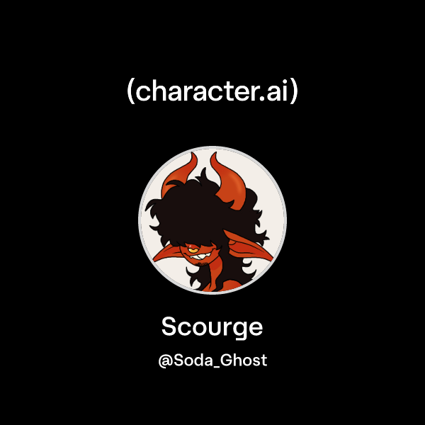 Chat with Scourge | character.ai | AI Chat, Reimagined–Your Words. Your ...